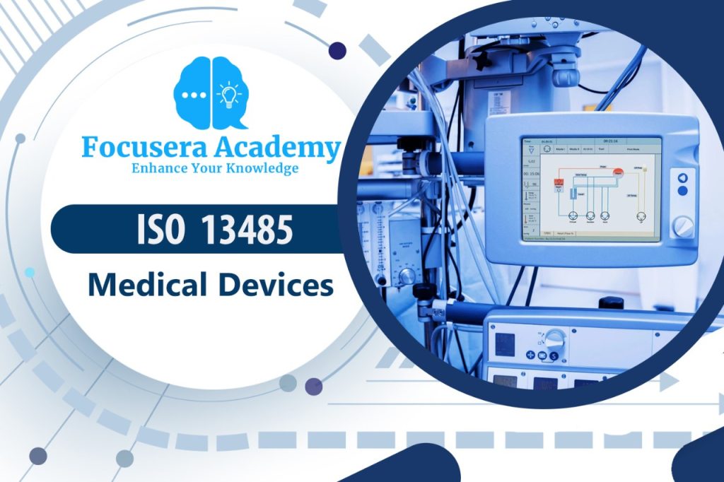 ISO 13485 Medical devices – Quality management systems - فوكسيرا ...